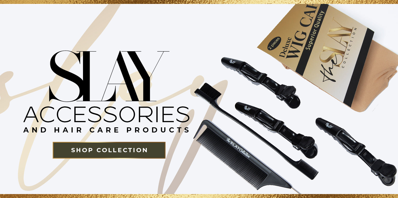 The Slay Collection